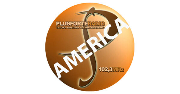 Plus Forte America Radio Tetovo